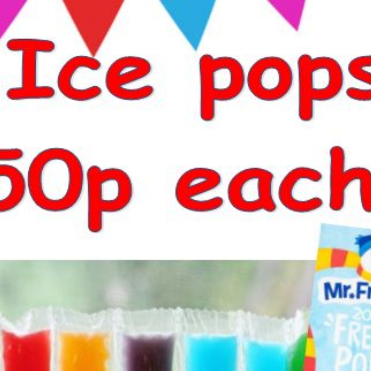 Maybury Primary School - Ice Pop Sale after school Thurs 20th & Fri ...